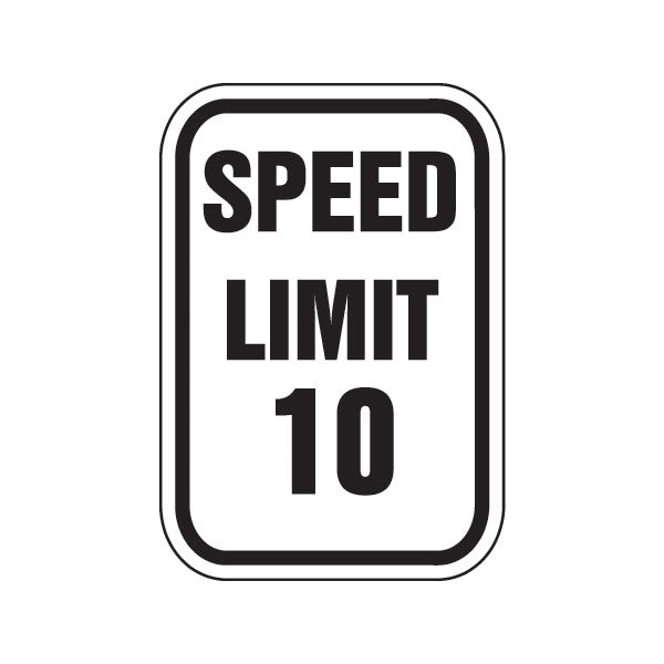 SPEED LIMIT 10 sign| STG Signs & Graphics